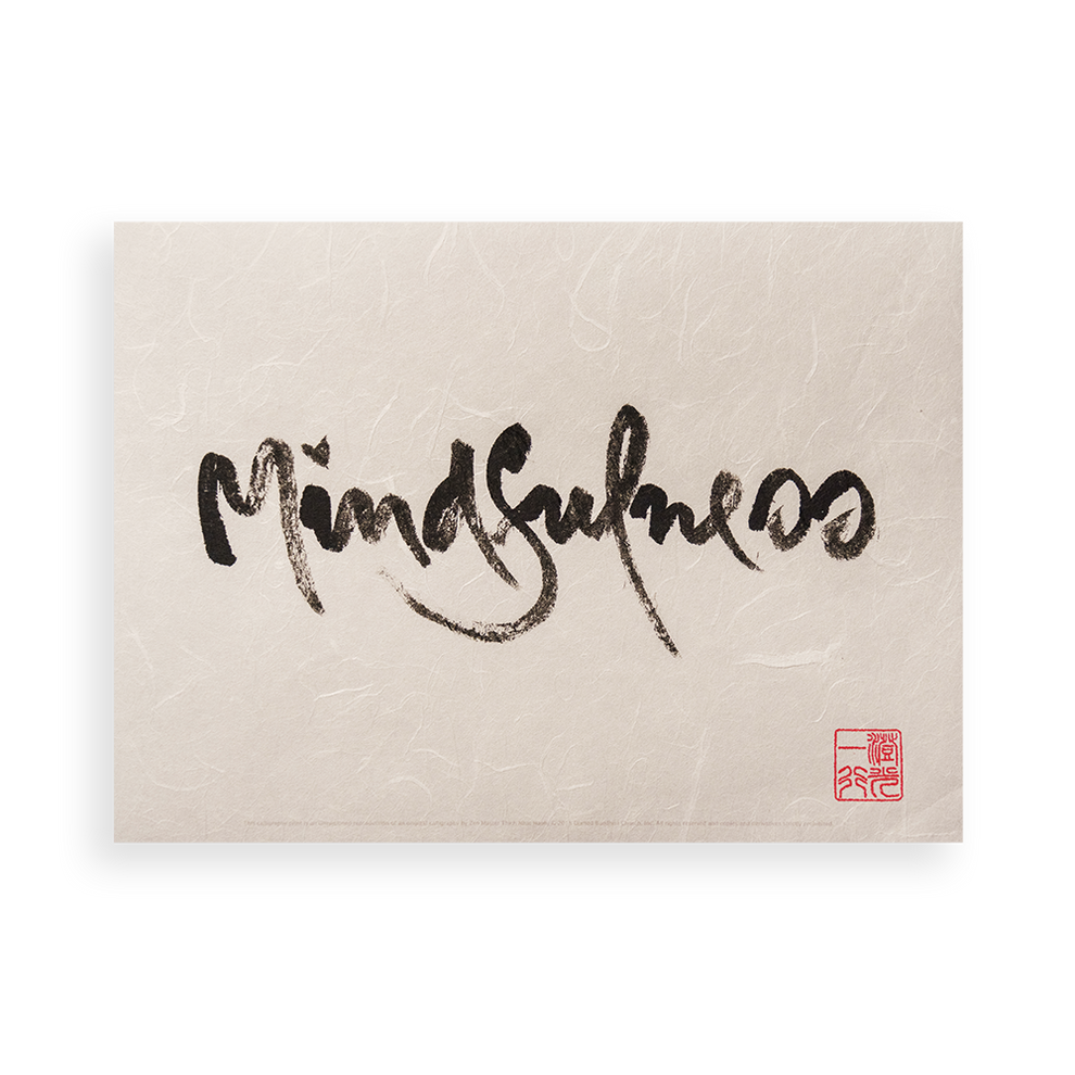 Mindfulness | Thich Nhat Hanh’s Calligraphy – Deer Park Monastery Bookshop